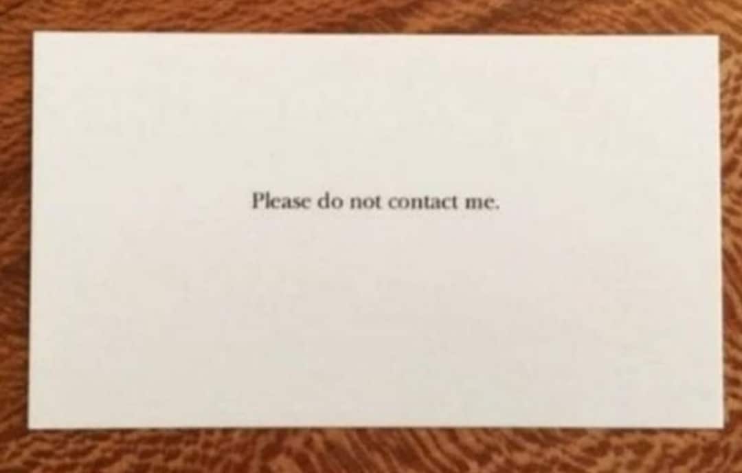 Please Do Not Contact Me - Gag Business Card Set - 25 Standard Sized ...