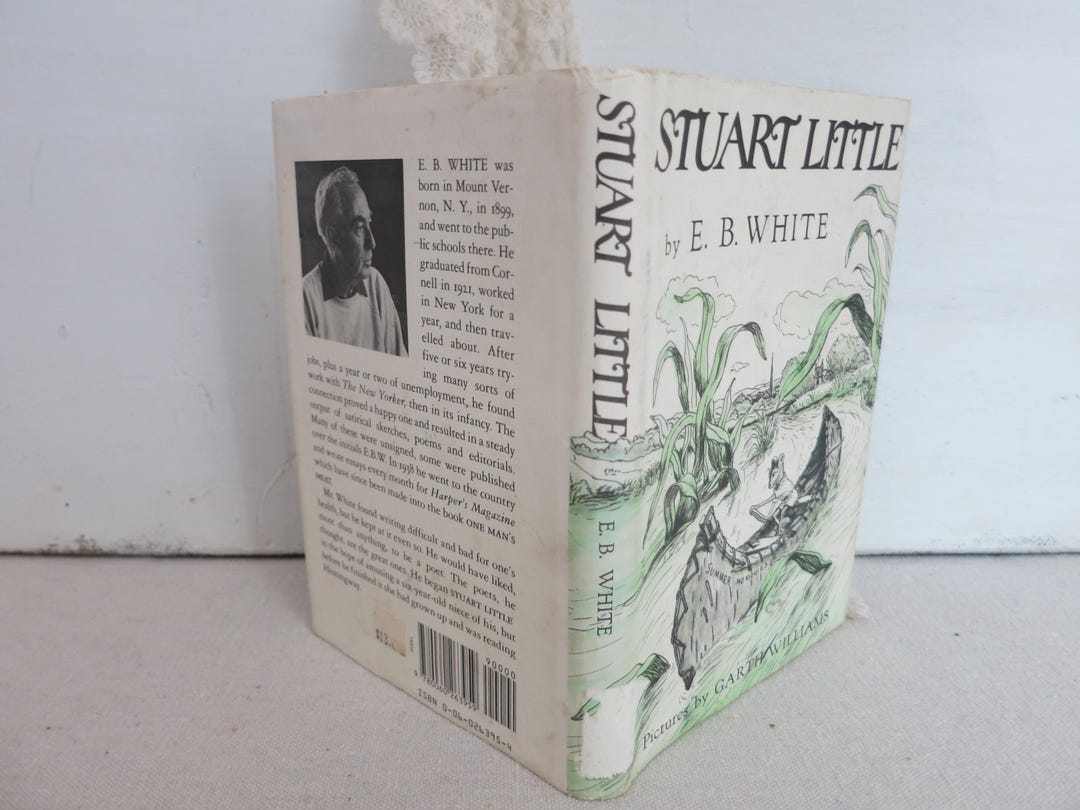 Stuart Little by E.B. White 1973 Illustrated by Garth Williams Children ...