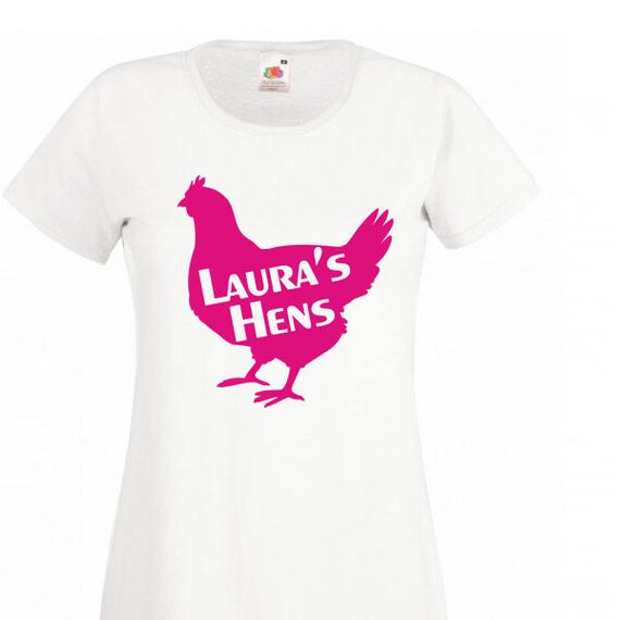 Personalised Hen Night T Shirt Hen Do Hen Hens Chicks Party Etsy