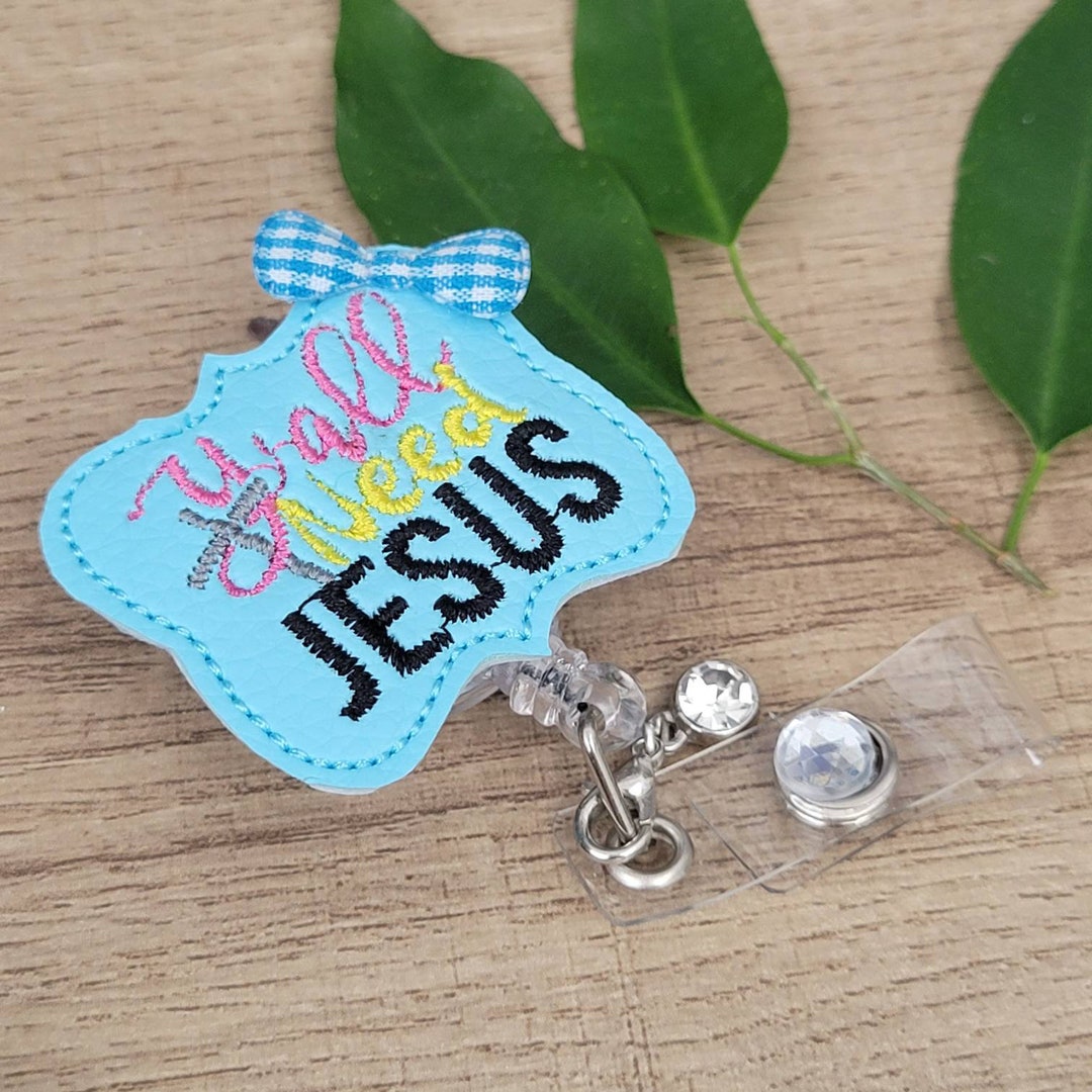 Christian Badge Reel, Y'all Need Jesus Retractable Badge Reel, Bible ...