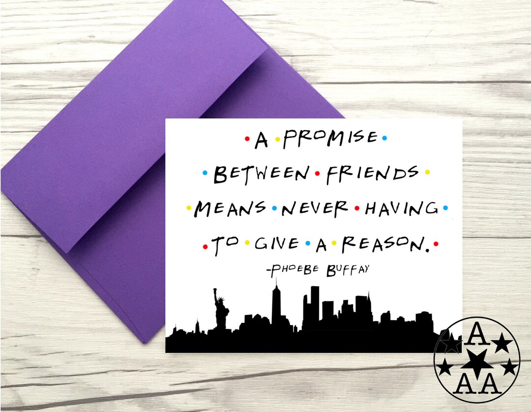 Promise Between Friends Card Friends Tv Show Card Phoebe - Etsy