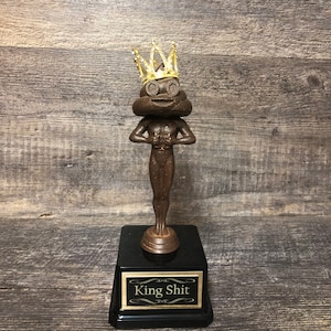 Funny Trophy King Shit Head or Poop Head Award Full of Shit Fantasy ...