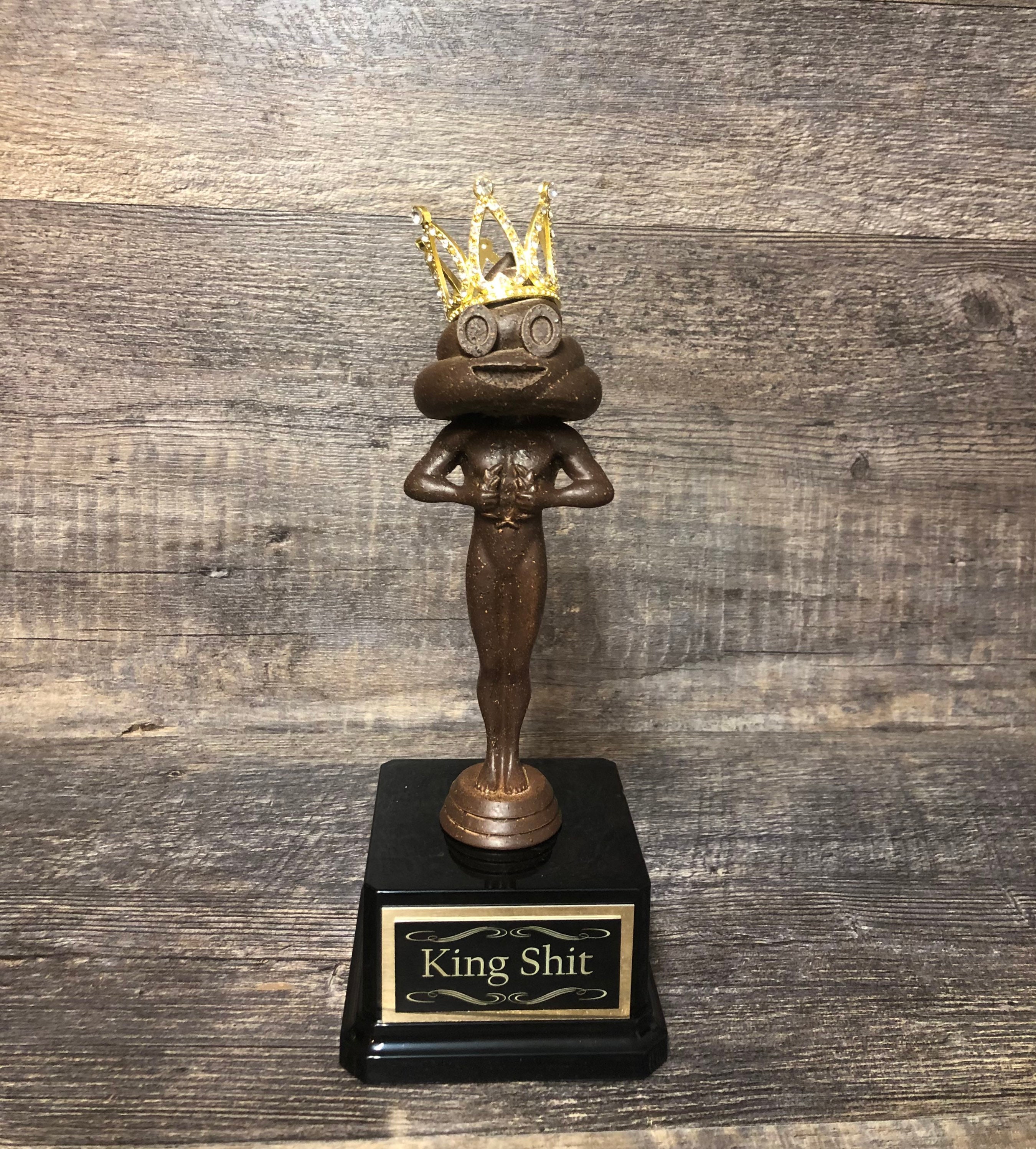 Funny Trophy King Shit Head or Poop Head Award Full of Shit - Etsy