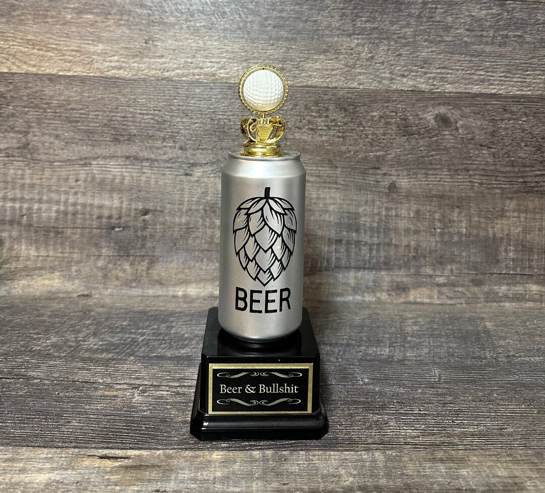 Funny Golf Trophy Beer & Bullshit Beer Trophy No Bull BS Bullshit Award ...