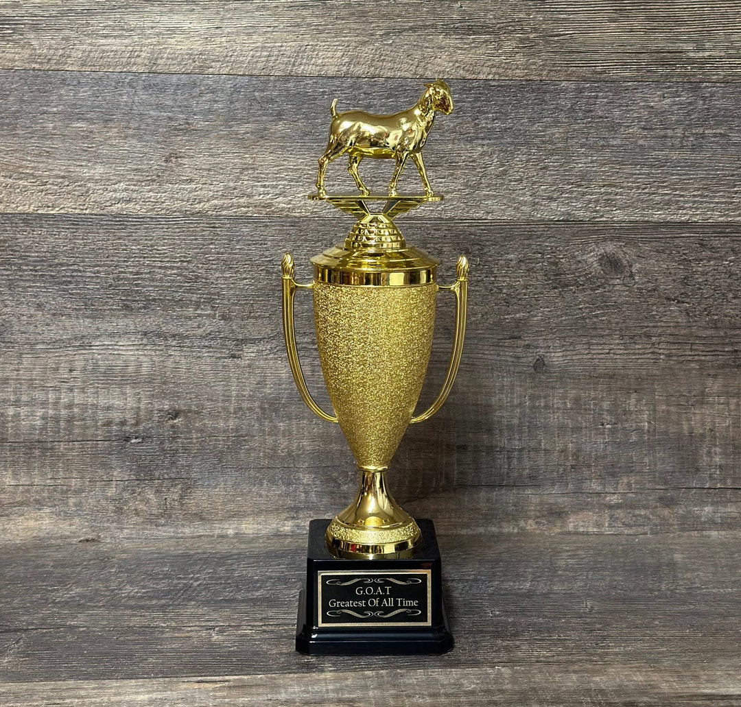 Goat Award Trophy Cup Greatest of All Time G.O.A.T. Funny Trophy Gag ...