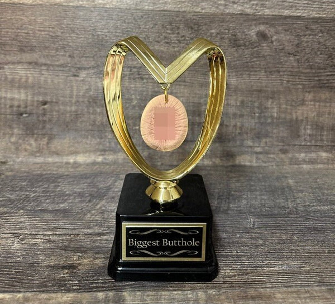 Biggest Butthole Funny Trophy Loser Trophy Last Place Trophy Asshole ...