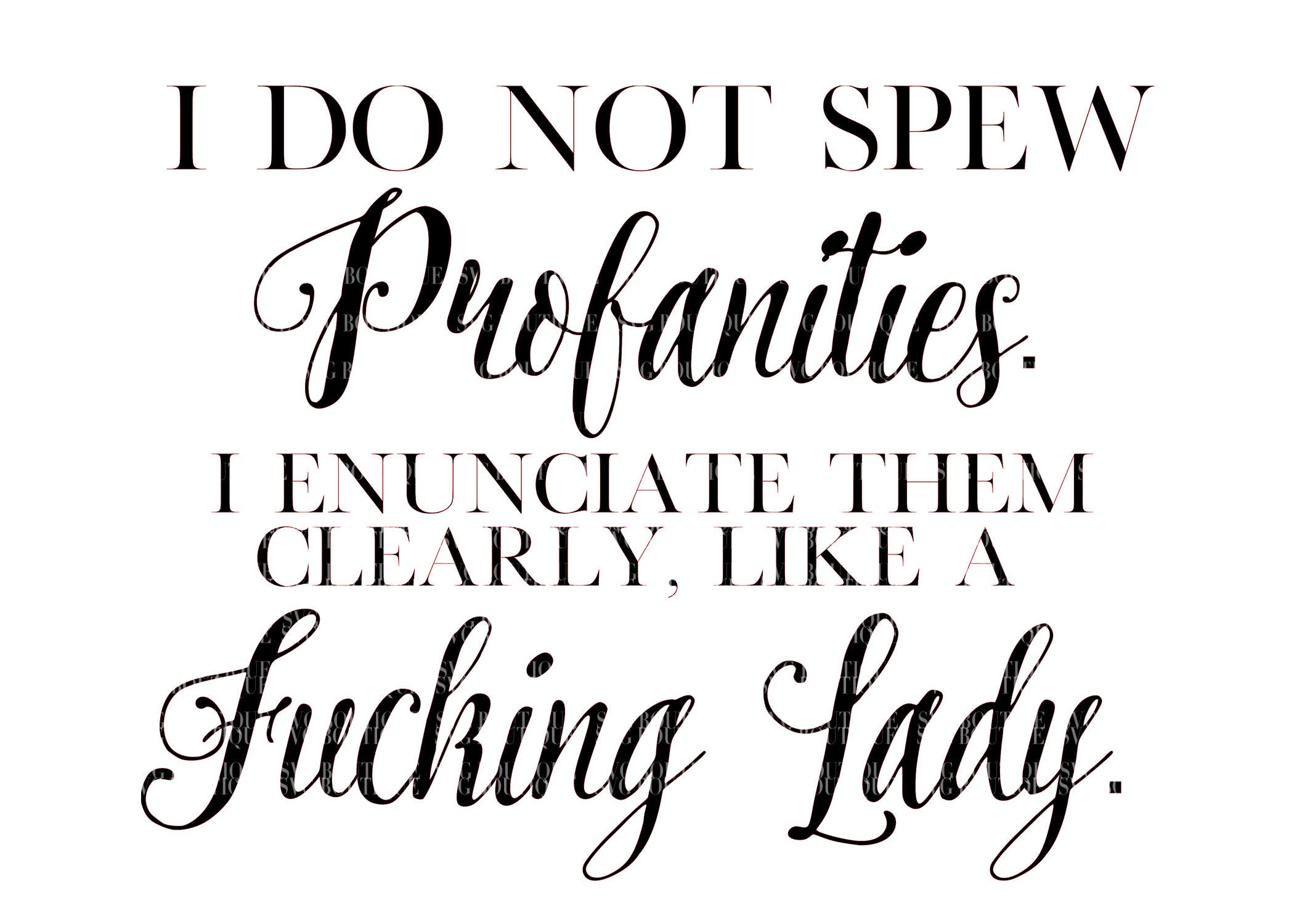 I Do Not Spew Profanities SVG File Funny Adult SVG Cursing Etsy New