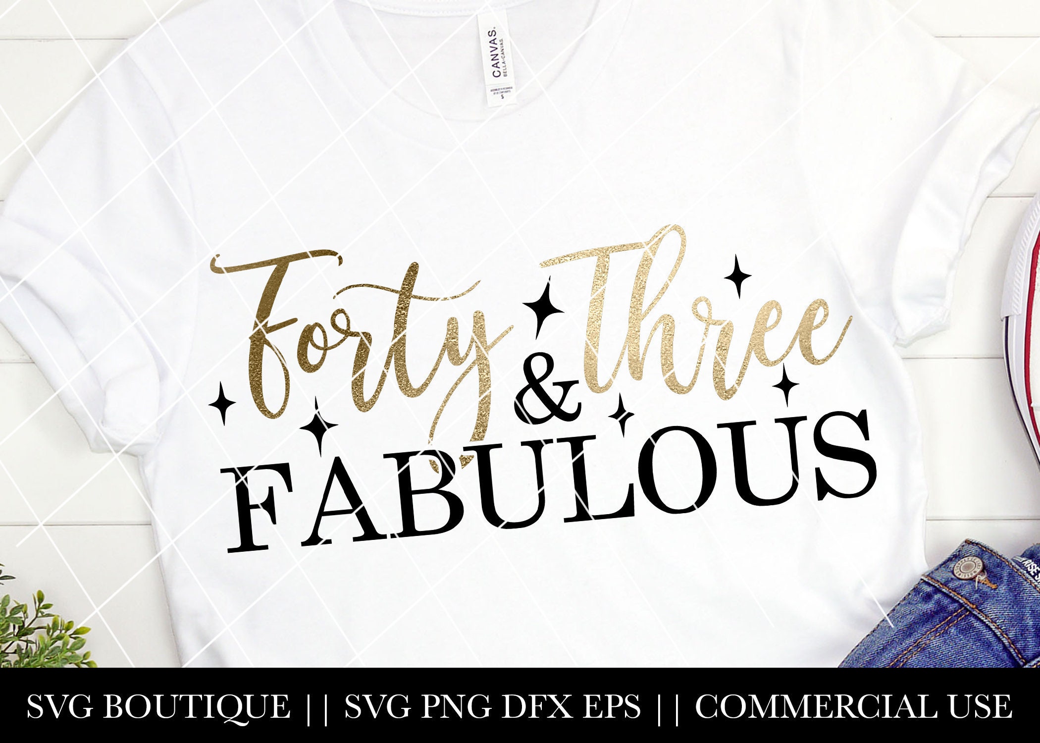 Forty Three SVG 43rd Birthday SVG 43 Birthday Shirt Forty | Etsy