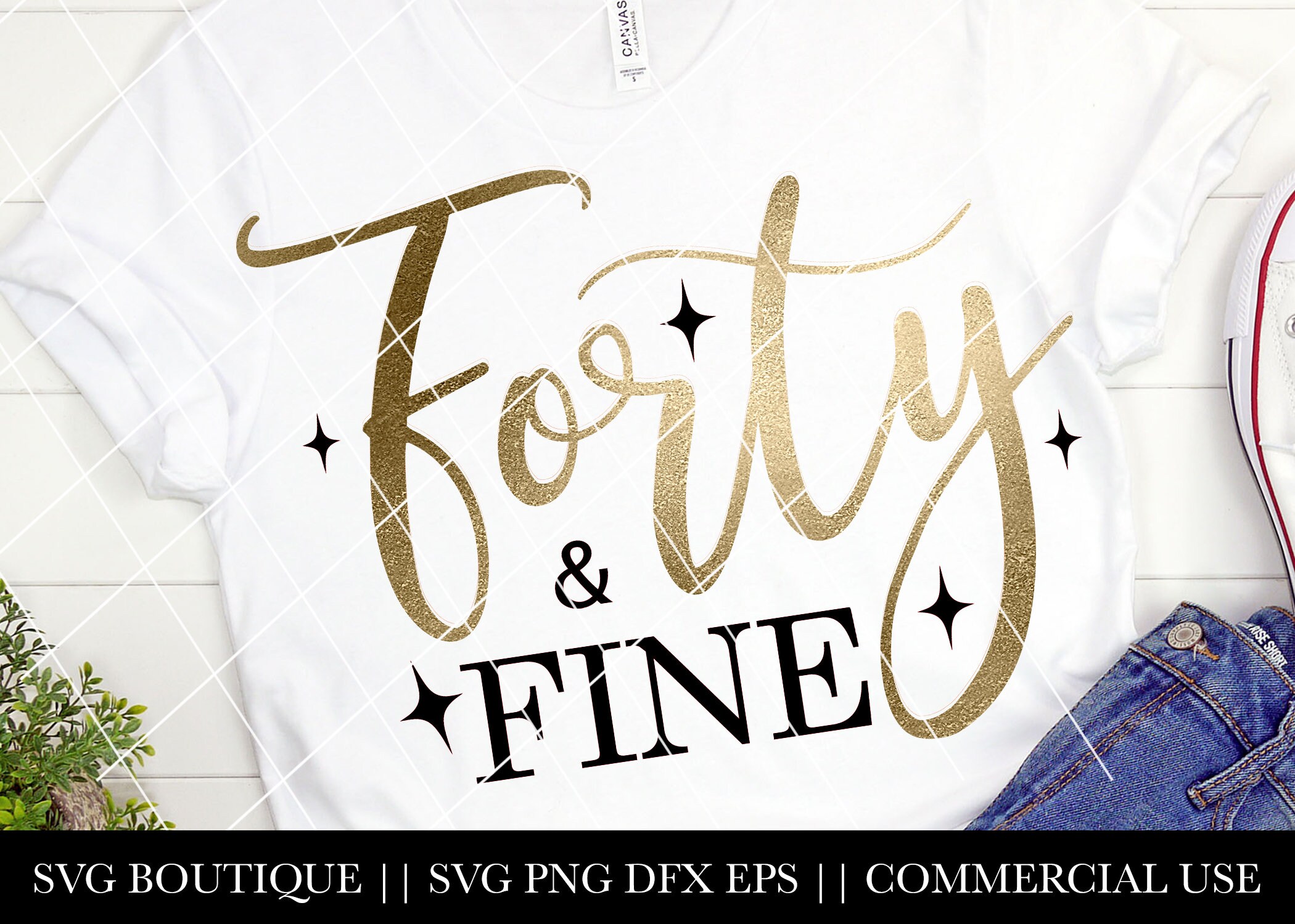 40 and Fine SVG, Fortieth Birthday SVG, 49 Birthday Shirt, 40, Fourty ...