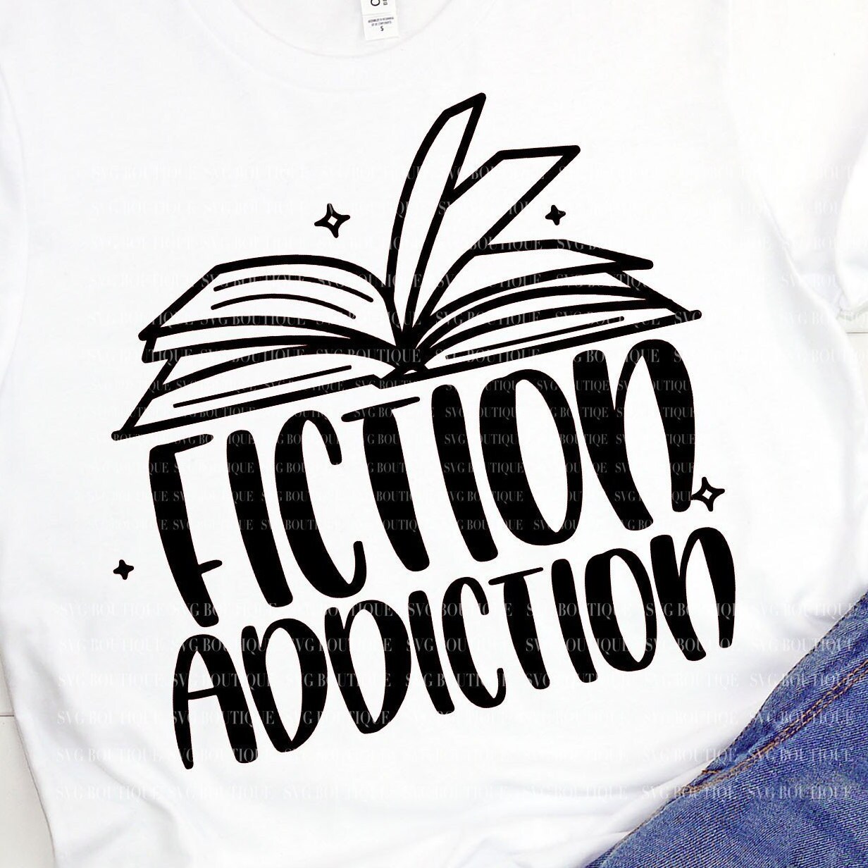 Fiction Addiction SVG Book Lover SVG Librarian SVG Writer | Etsy