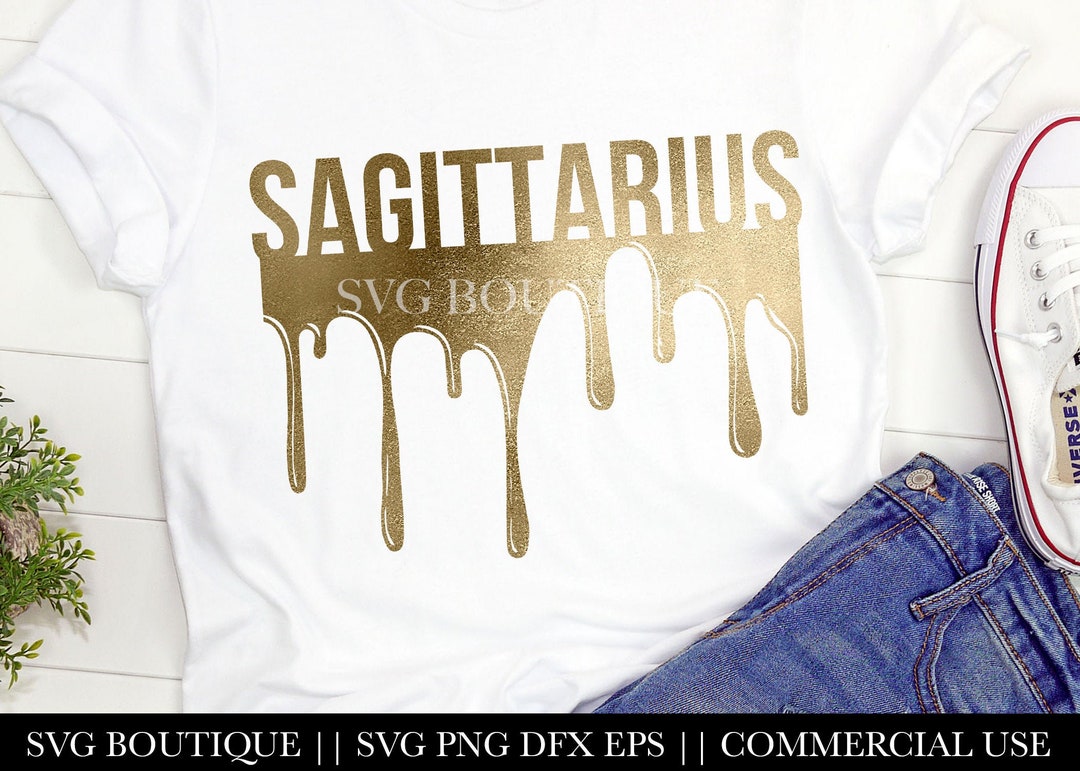 Sagittarius Drip SVG File, Sag SVG File, December SVG, Birthday Svg ...