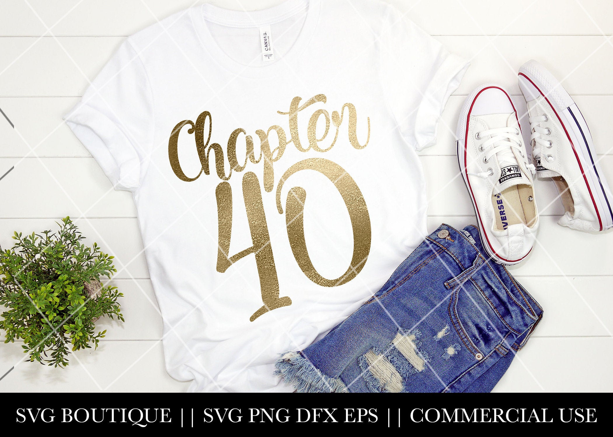 Chapter 40 SVG 40th Birthday SVG 40 Birthday Shirt Fourty - Etsy