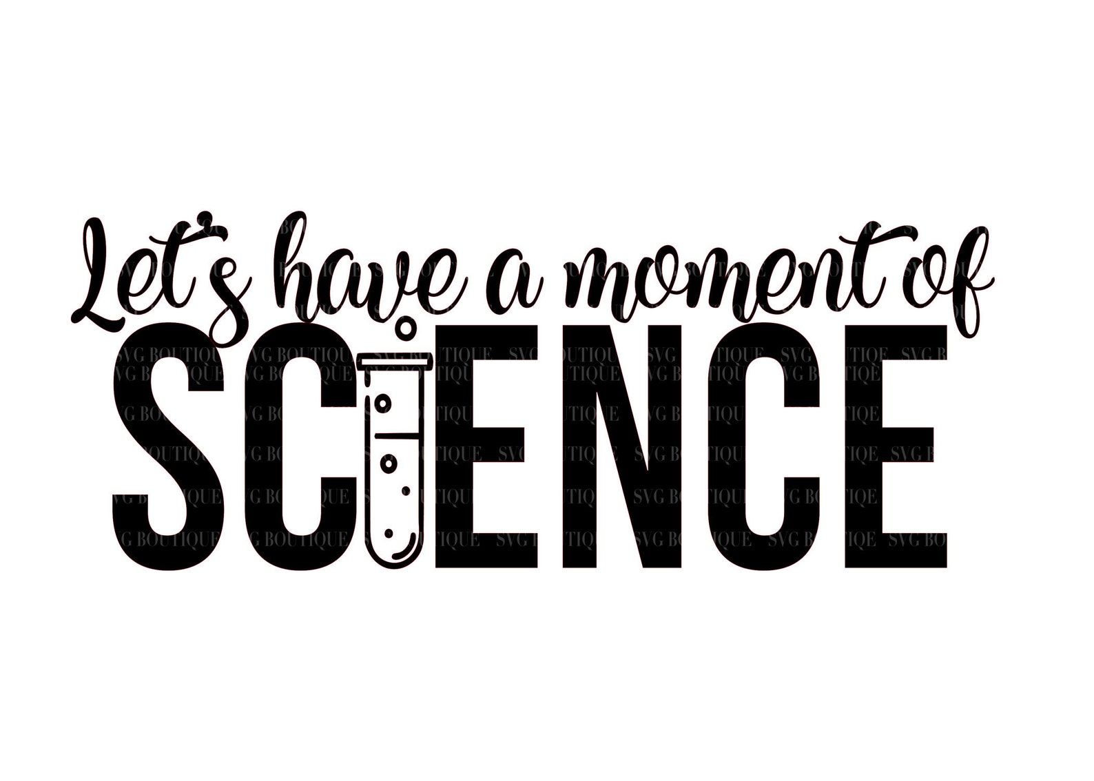 Lets Have A Moment of Science SVG Science SVG File Science - Etsy