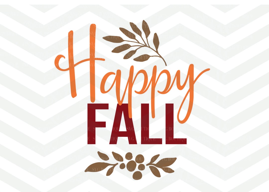 Happy Fall SVG File, Autumn Cut File, Give Thanks SVG, Leaves Cut File ...