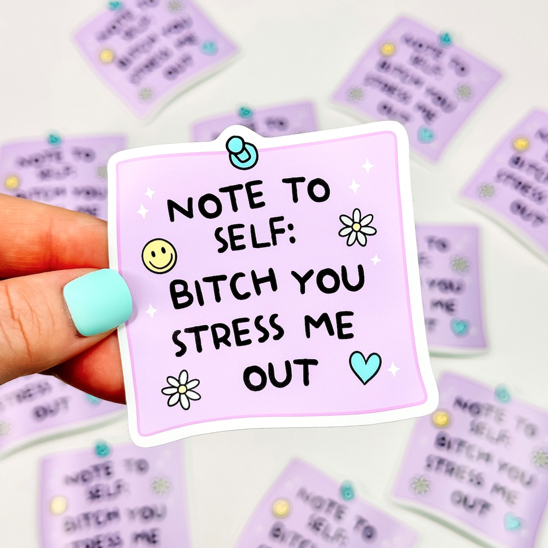 You Stress Me Out - Decorative Vinyl Sticker - Etsy
