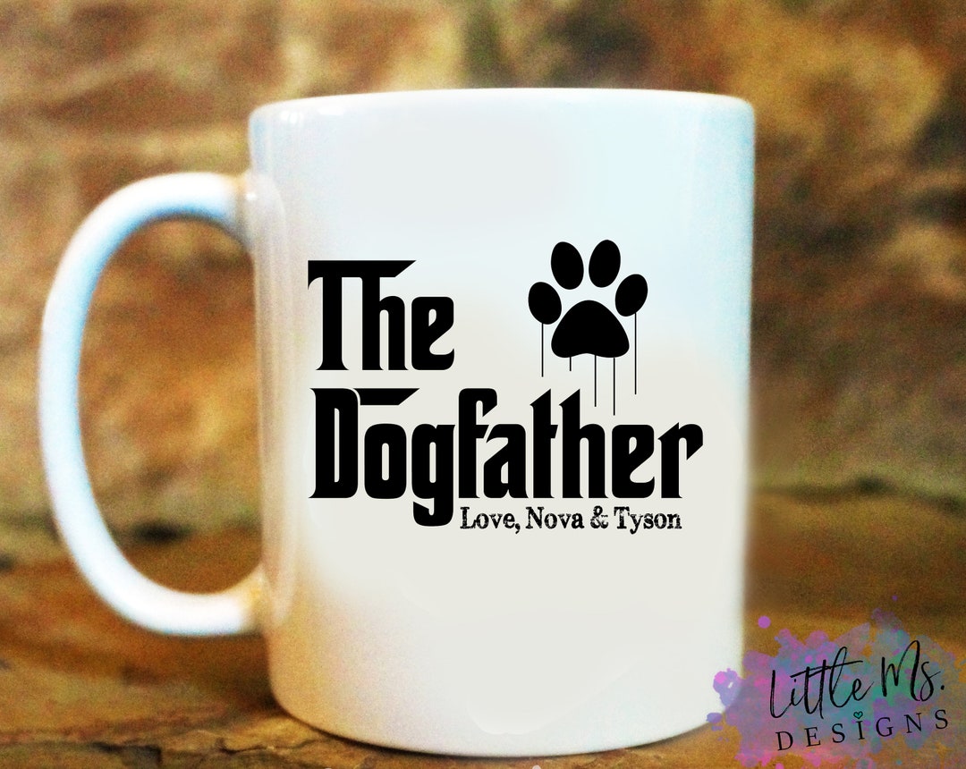 Father's Day Gift,dogfather,dog Dad Mug,personalized Custom Pet Mug,fur ...