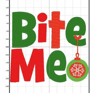 Christmas Bite Me Machine Embroidery File Digital Download Funny ...