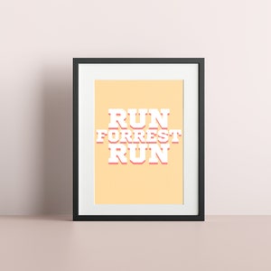 Run Forrest Run Forrest Gump A4 Movie Quote Print - Etsy