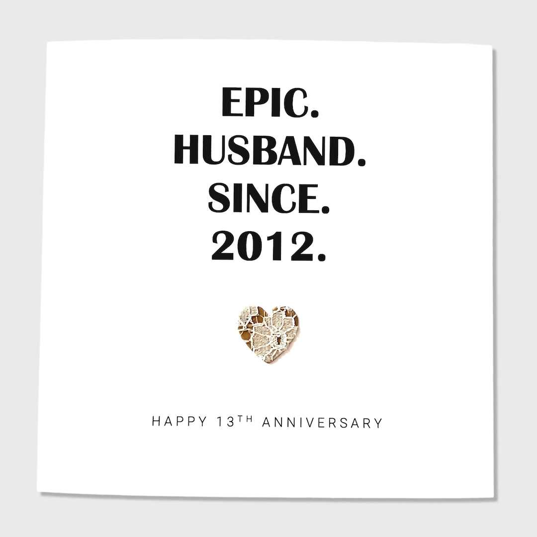 13th Wedding Anniversary Card Lace Anniversary Epic Husband Wife Him ...