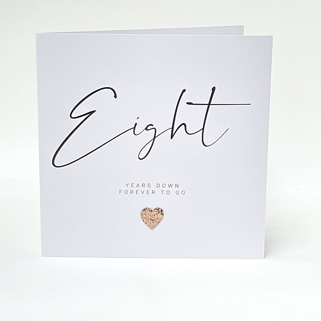 8th Wedding Anniversary Card, Eight Years Down Bronze Anniversary - Etsy UK
