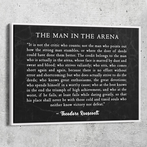 The Man in the Arena Theodore Roosevelt Quote Canvas - Etsy