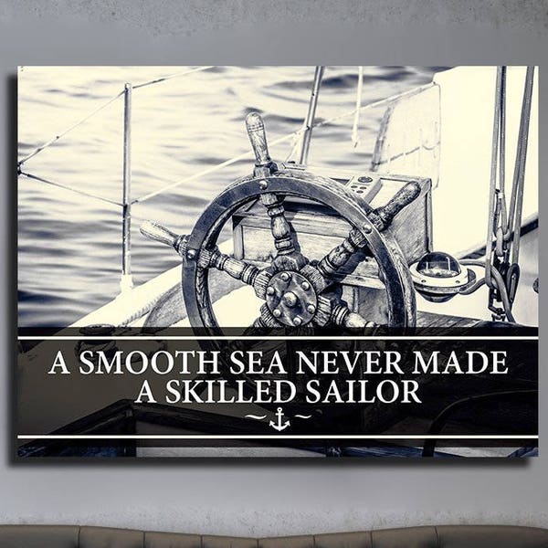 A Smooth Sea Never - Etsy