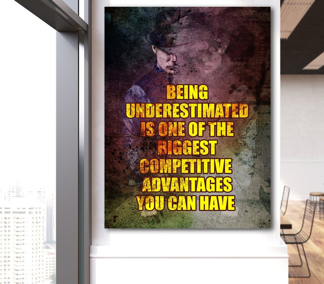 Being Underestimated is One of the Biggest Advantages You Can Have ...
