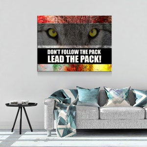 Don't Follow the Pack Lead the Pack, Canvas Wall Art, Motivational Art ...