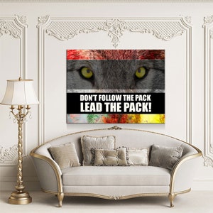 Don't Follow the Pack Lead the Pack, Canvas Wall Art, Motivational Art ...