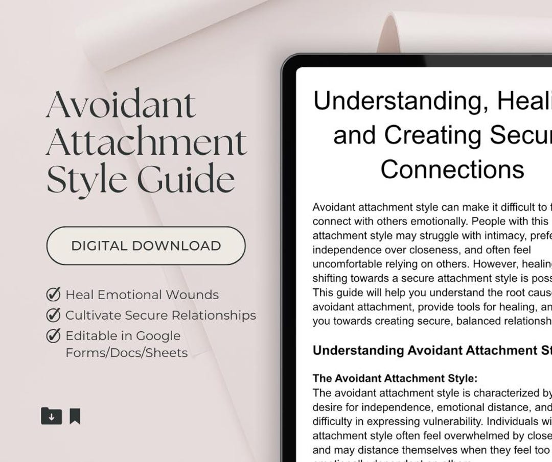Avoidant Attachment Style Guide – Healing Dismissive Avoidant Behaviors ...