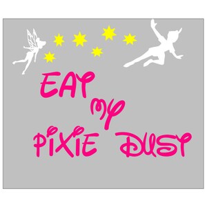 Eat My Pixie Dust Combo Shirt - Etsy