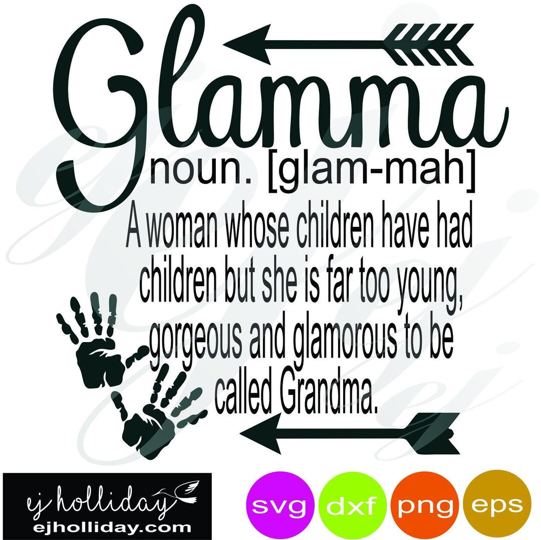 Glamma Svg Dxf Eps Png Digital Cutting Design- Instant Download- Vector ...