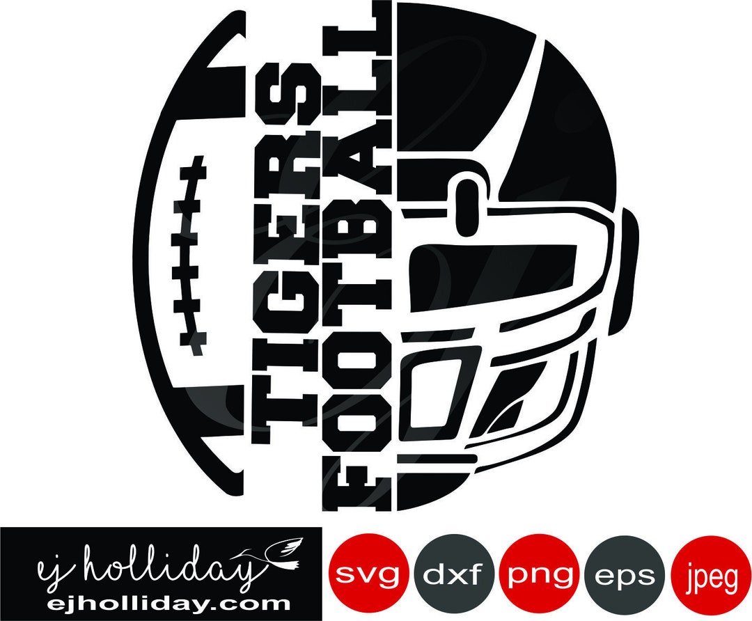Tigers Football | Split Design| Football Helmet| Svg| Dxf| Eps| Png ...