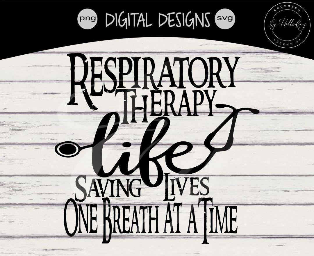 Respiratory Therapy SVG | Life | RT Therapist | Eps Grunge Style Svg ...