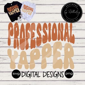 Professional Yapper Svg Png Design, Designed With Bubble Letters ...