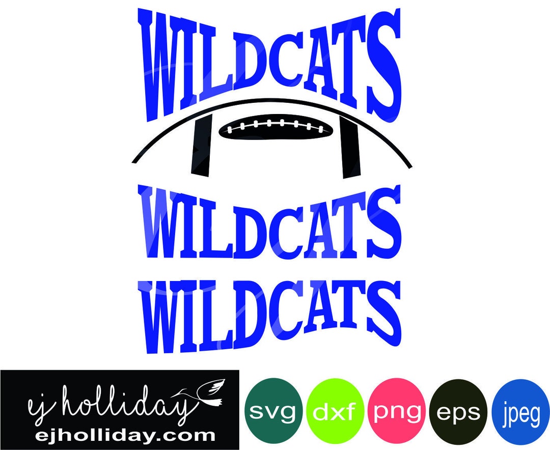 Wildcats Football Svg Dxf Png Eps Jpg Jpeg Digital Cutting Design ...