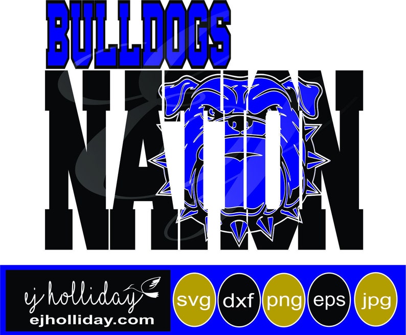Bulldogs Nation with mascot Royal Blue 19 svg eps dxf png jpeg | Etsy
