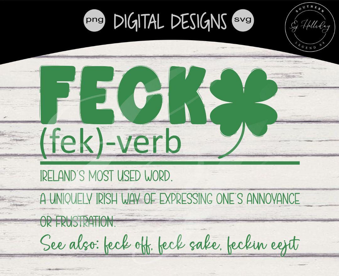 Feck Definition Svg | Sublimation Designs, Png Designs, Svg Designs ...
