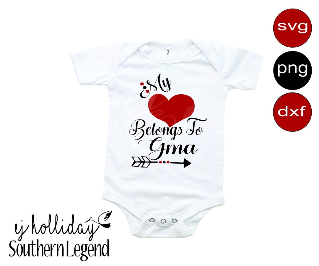 My Heart Belongs to Gma Svg Dxf Png Digital Cutting and Print - Etsy