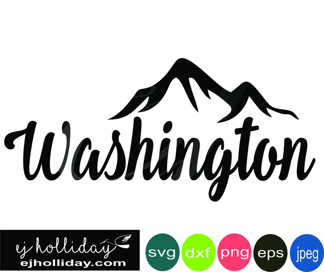 Washington Mountain 19 Svg Dxf Eps Png Jpeg Jpg Digital Cutting Design ...