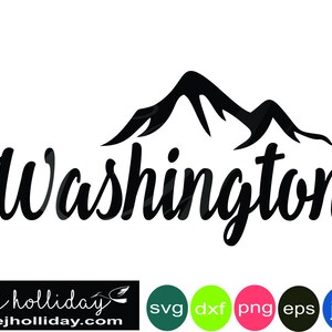 Washington Mountain 19 Svg Dxf Eps Png Jpeg Jpg Digital Cutting Design ...