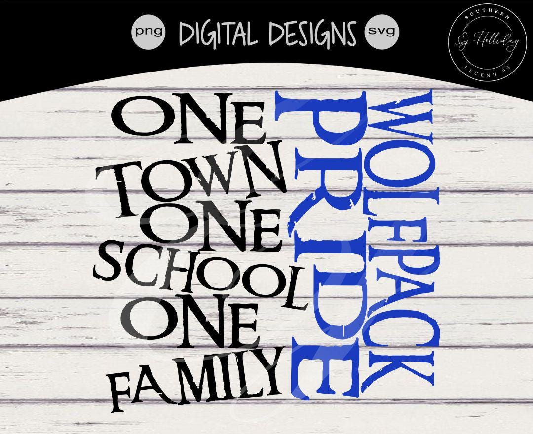 Wolfpack Pride One Town One School One Family Favorite School Team ...