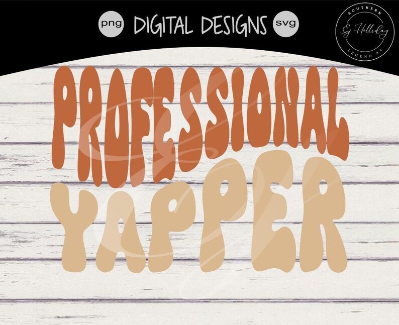 Professional Yapper Svg Png Design, Designed With Bubble Letters ...