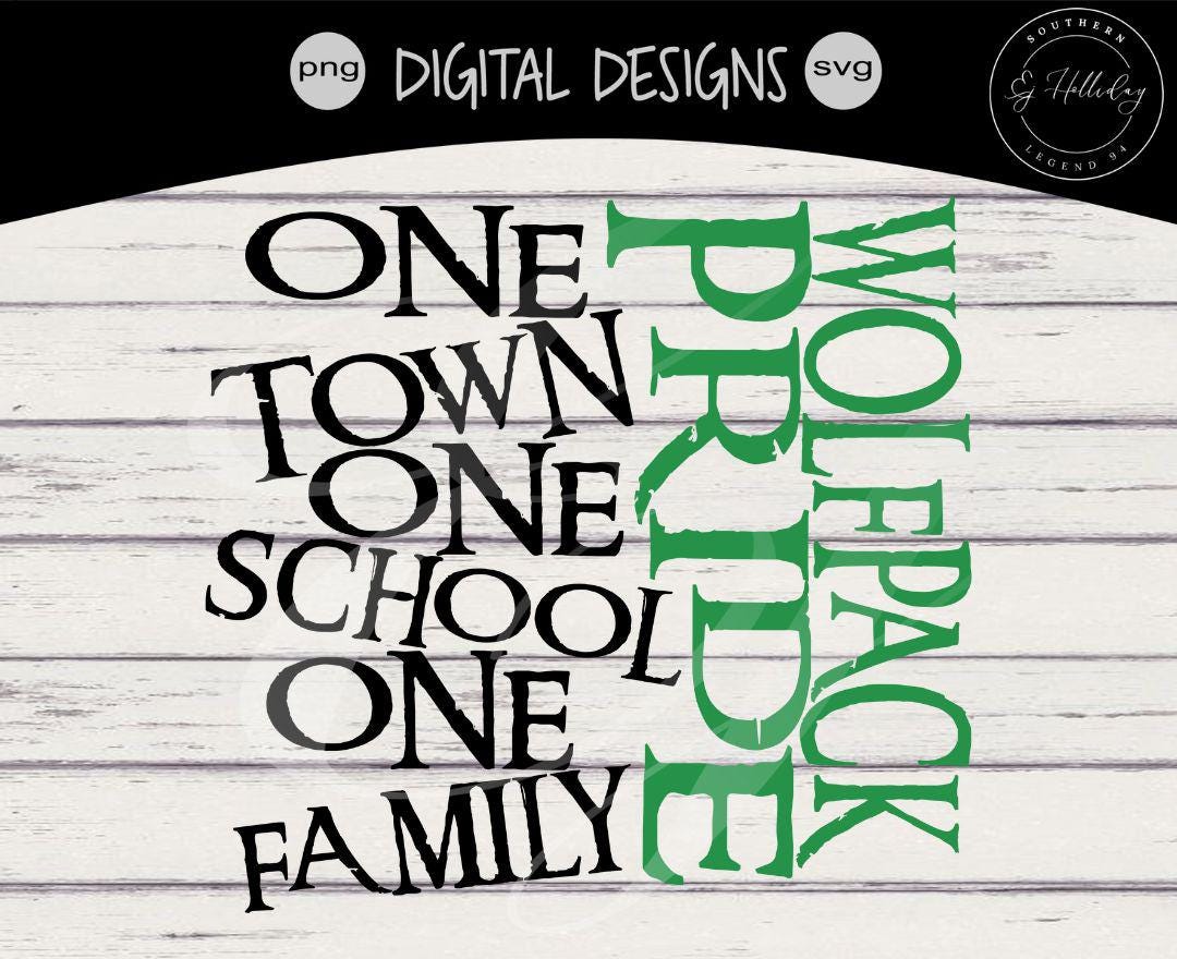 Wolfpack Pride One Town One School One Family Favorite School Team ...