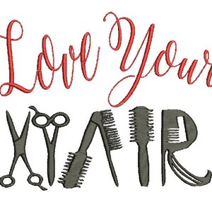 Love Your Hair MED Machine Embroidery Design for Hair Stylist ...
