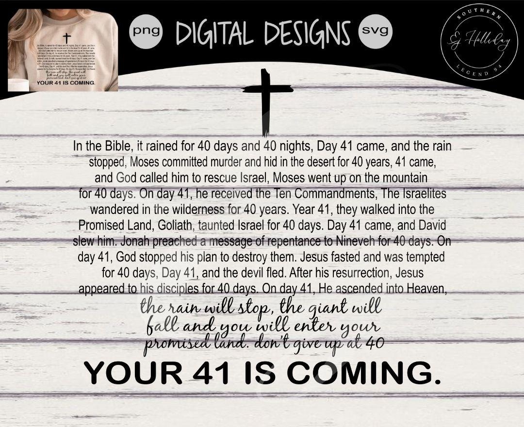 Your 41 is Coming SVG PNG | Motivational | Inspirational | Religious ...