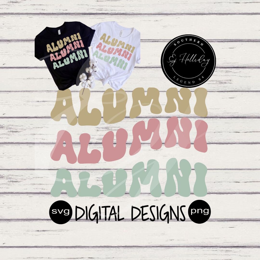 Alumni Real Wavy Stacked, Wavy Retro Svg, Wavy Png, Curved Text Shirt ...