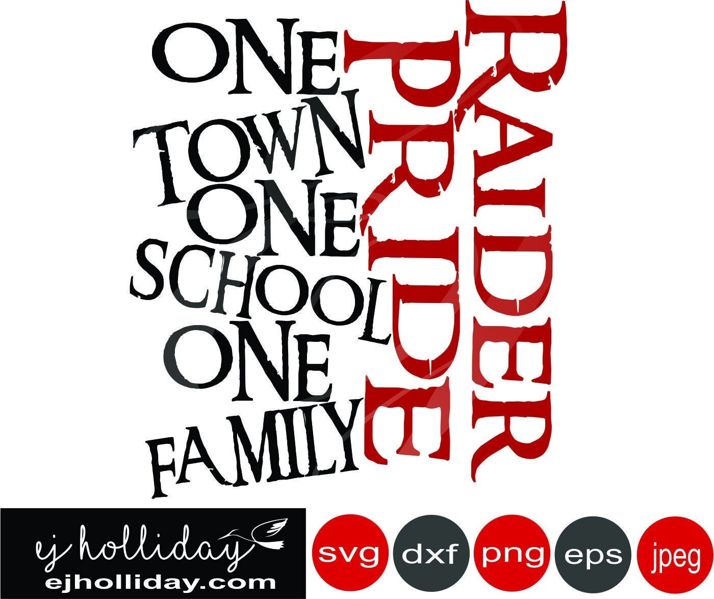 Raider Pride One Town One School One Family Svg Eps Png Jpeg - Etsy