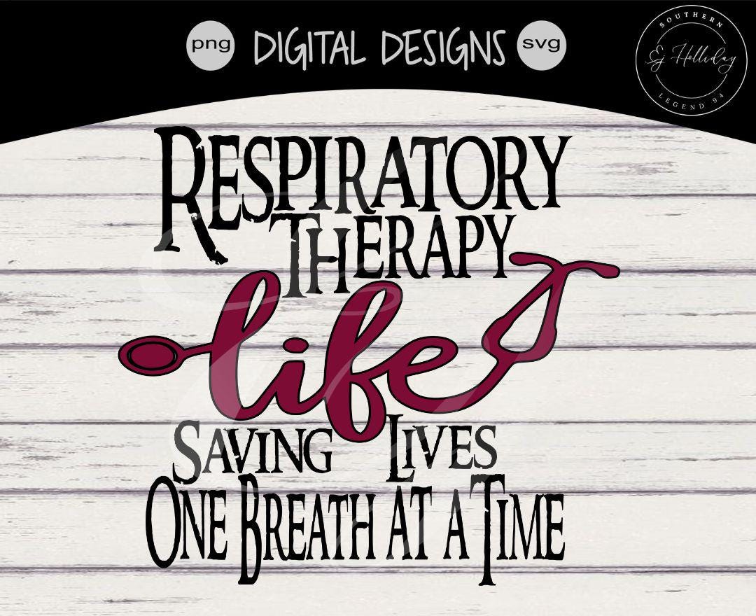 Respiratory Therapy SVG | Life | RT Therapist | Eps Grunge Style Svg ...