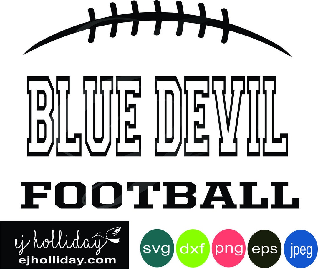 Blue Devil High School Football Split Design Dc Svg Dxf Eps Png Jpeg ...